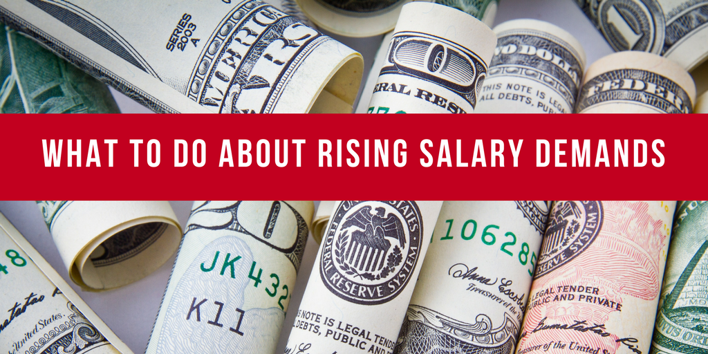 What To Do About Rising Salary Demands - LI Staffing